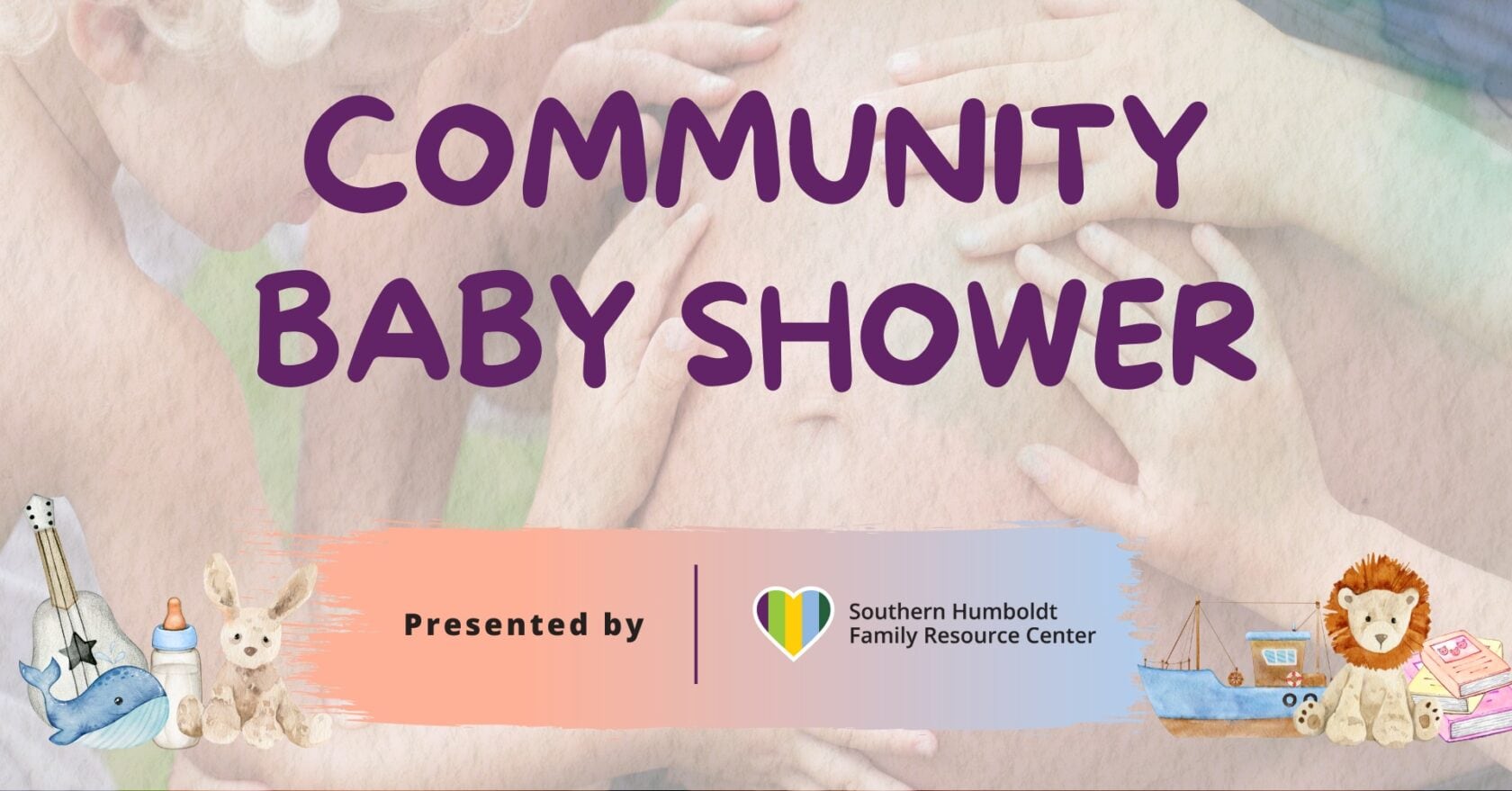 Community Baby Shower • SoHum Health